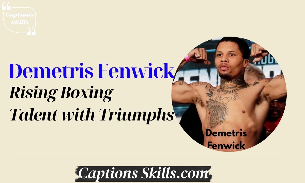 Demetris Fenwick: Rising Boxing Talent with Triumphs and Challenges ...