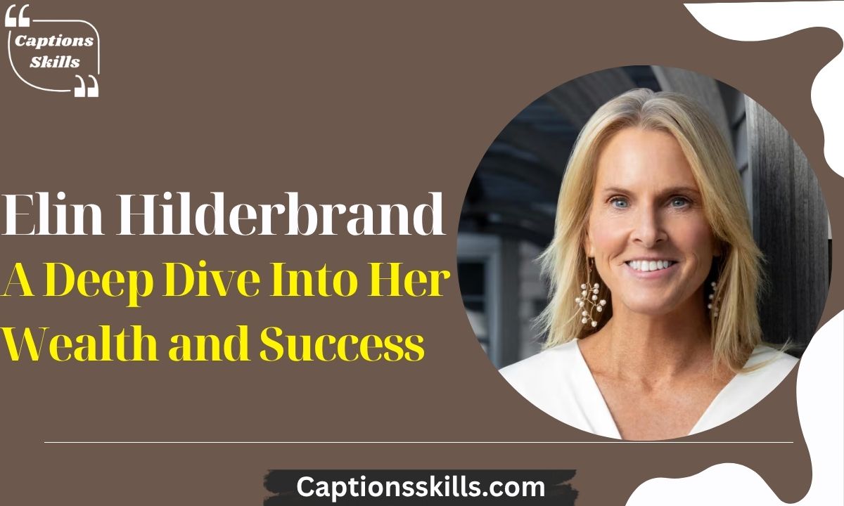 Elin Hilderbrand Net Worth: A Deep Dive Into Her Wealth and Success ...