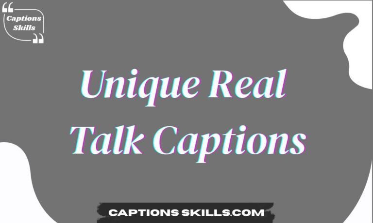 250+ Real Talk Captions for Instagram (Authentic, Relatable & Bold ...